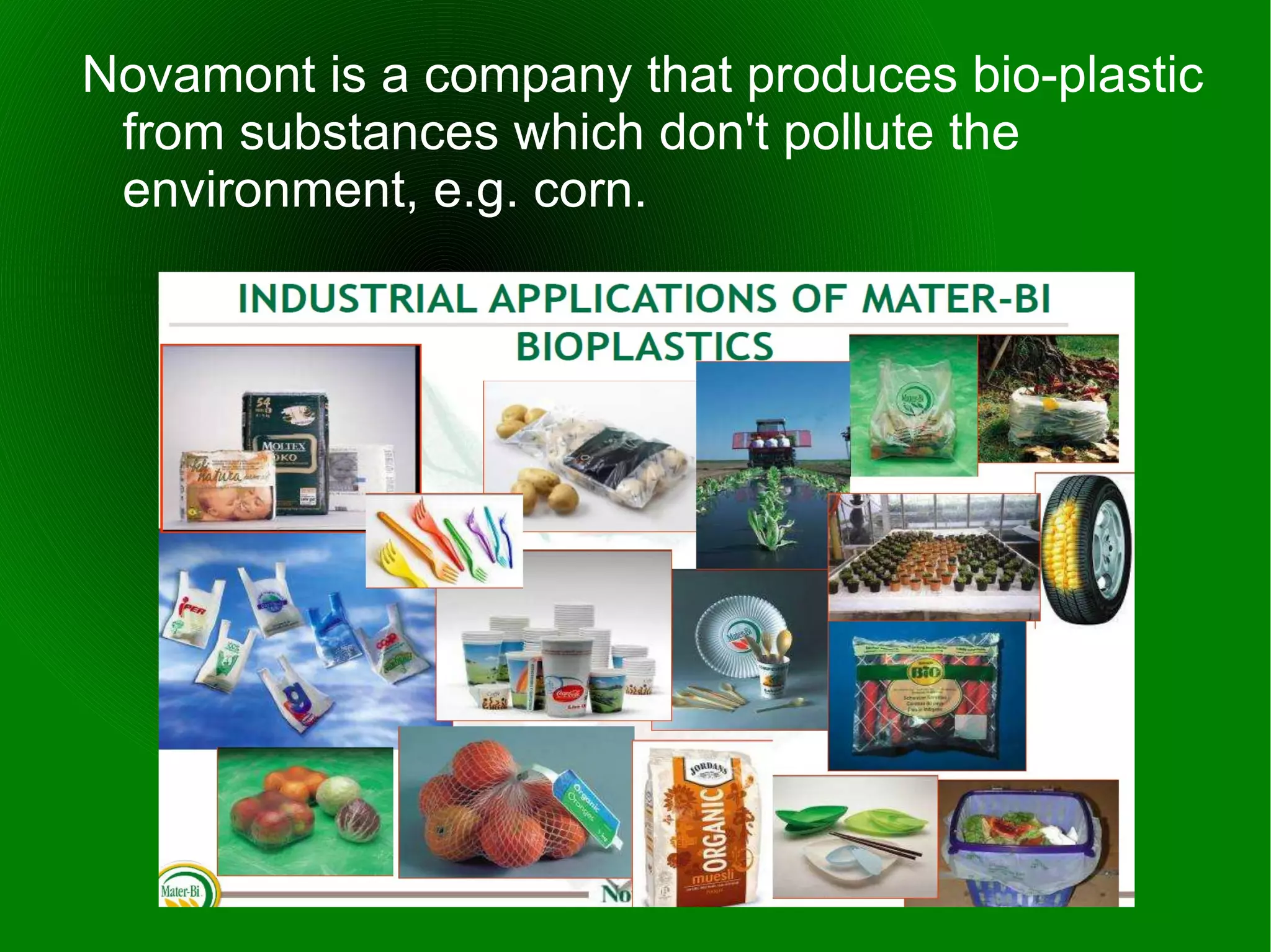 Bioplastics - Novamont Company | ODP