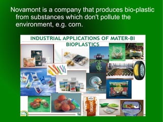 Bioplastics - Novamont Company | ODP