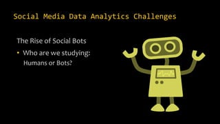 Who are We Studying: Humans or Bots? | PPT