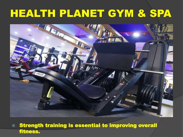 Health Planet Gym & Spa | PPT