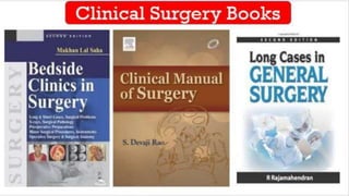 General Surgery Books for making of Surgeons | PPTX