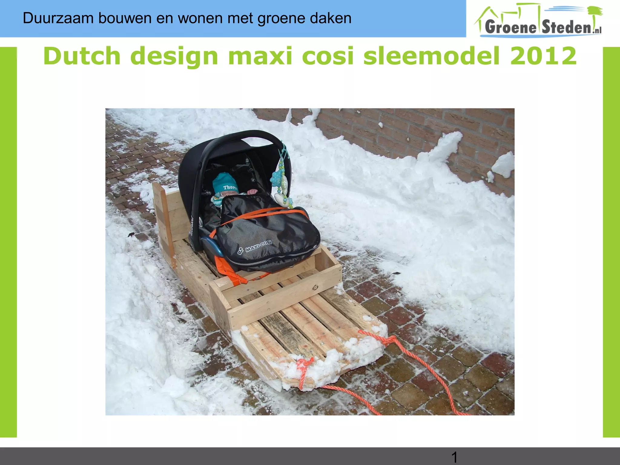 Dutch design maxicosi dhz slee model 2012 | PPT