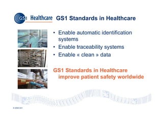 Gs1 healthcare voor een betere patientveiligheid | PPT