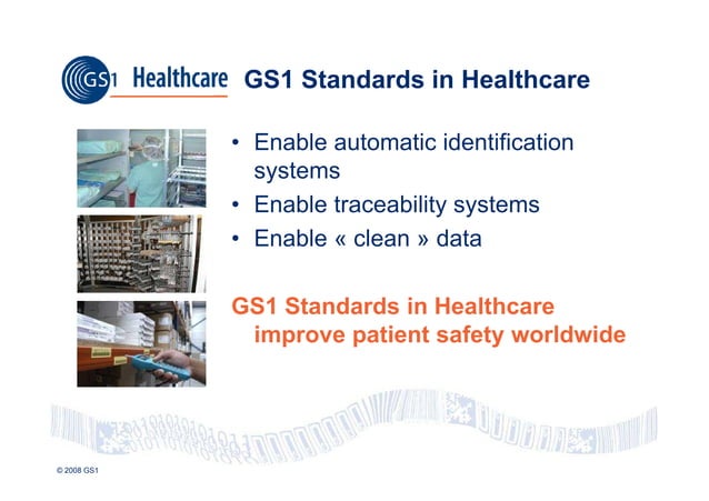 Gs1 healthcare voor een betere patientveiligheid | PPT