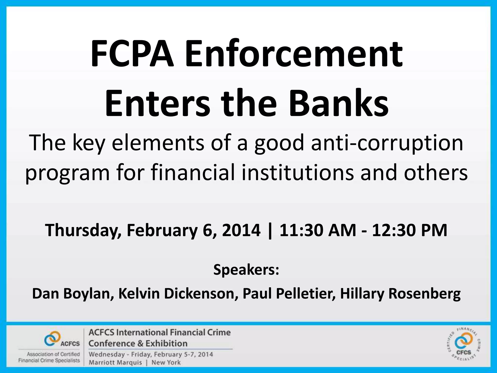 FCPA Enforcement Enters the Banks - Key elements of a good anti ...