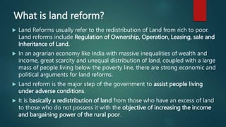 Land reforms for Indescribably poor government structures | PPT