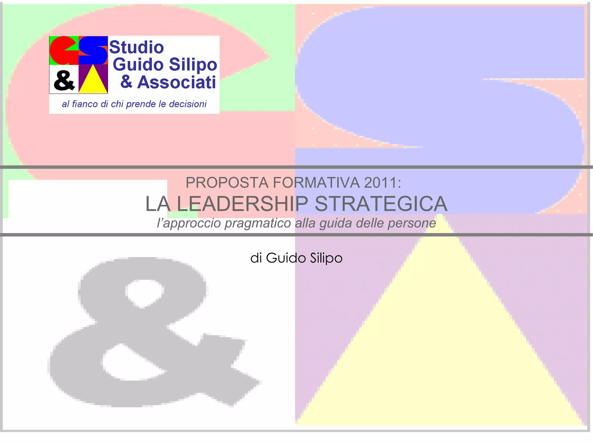 GSA leadership strategica 2011 | PPS