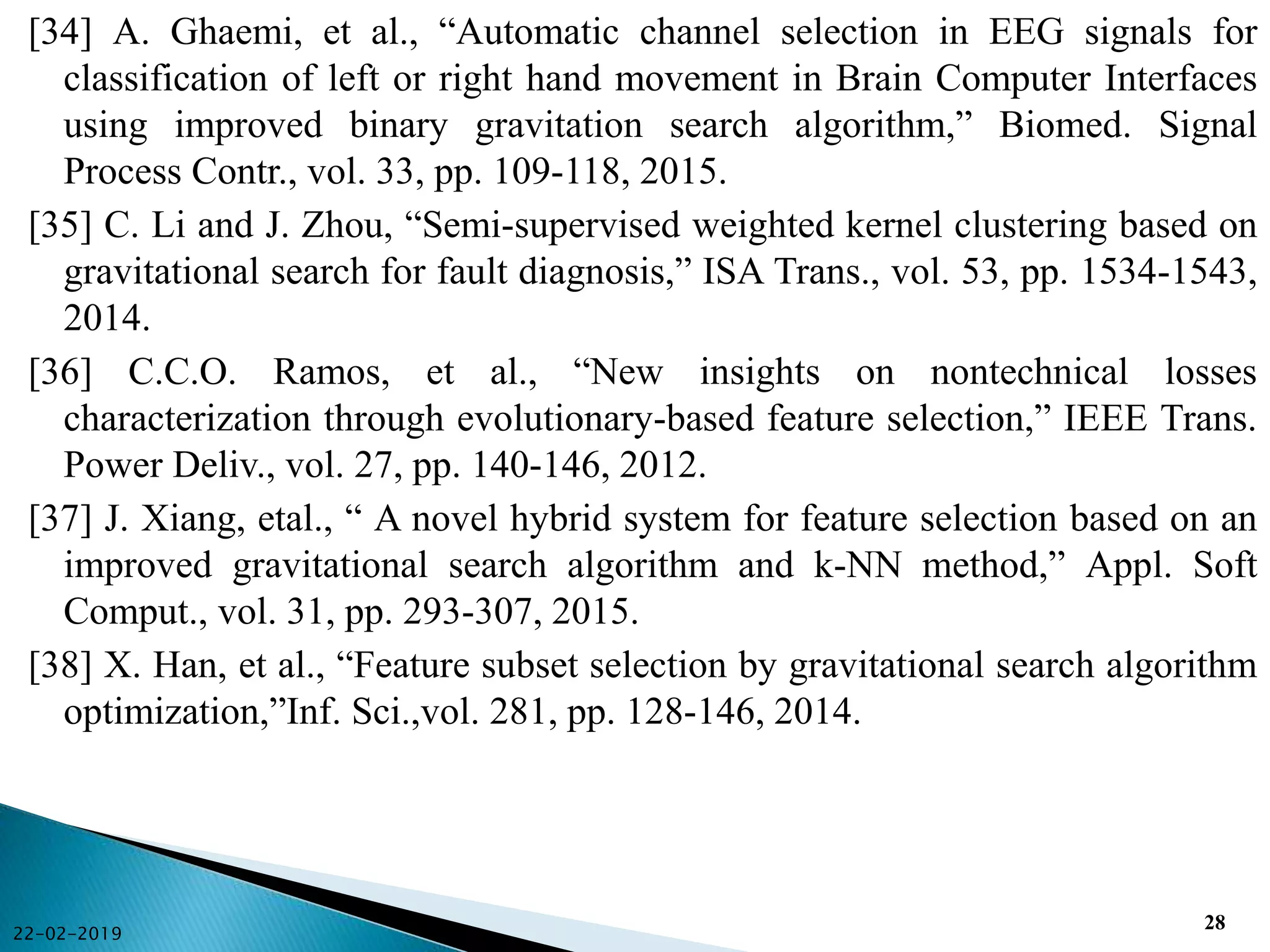 A Holistic Review on Gravitational Search Algorithm and its Hybridization with other ...