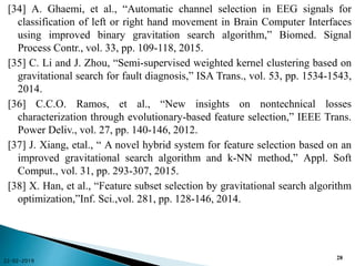 A Holistic Review on Gravitational Search Algorithm and its Hybridization with other ...