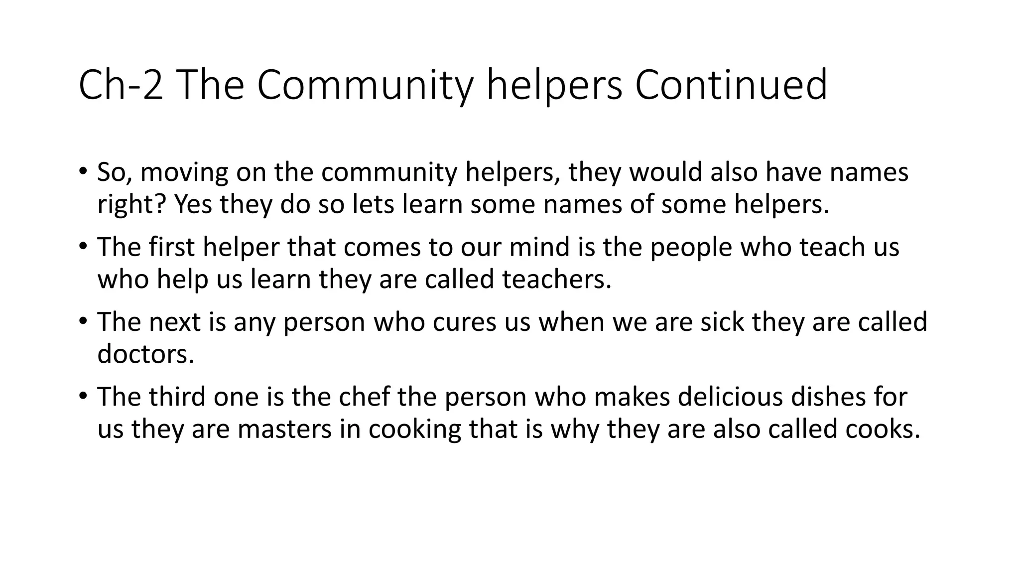 Gsc ch 2 The Community Helpers | PPT