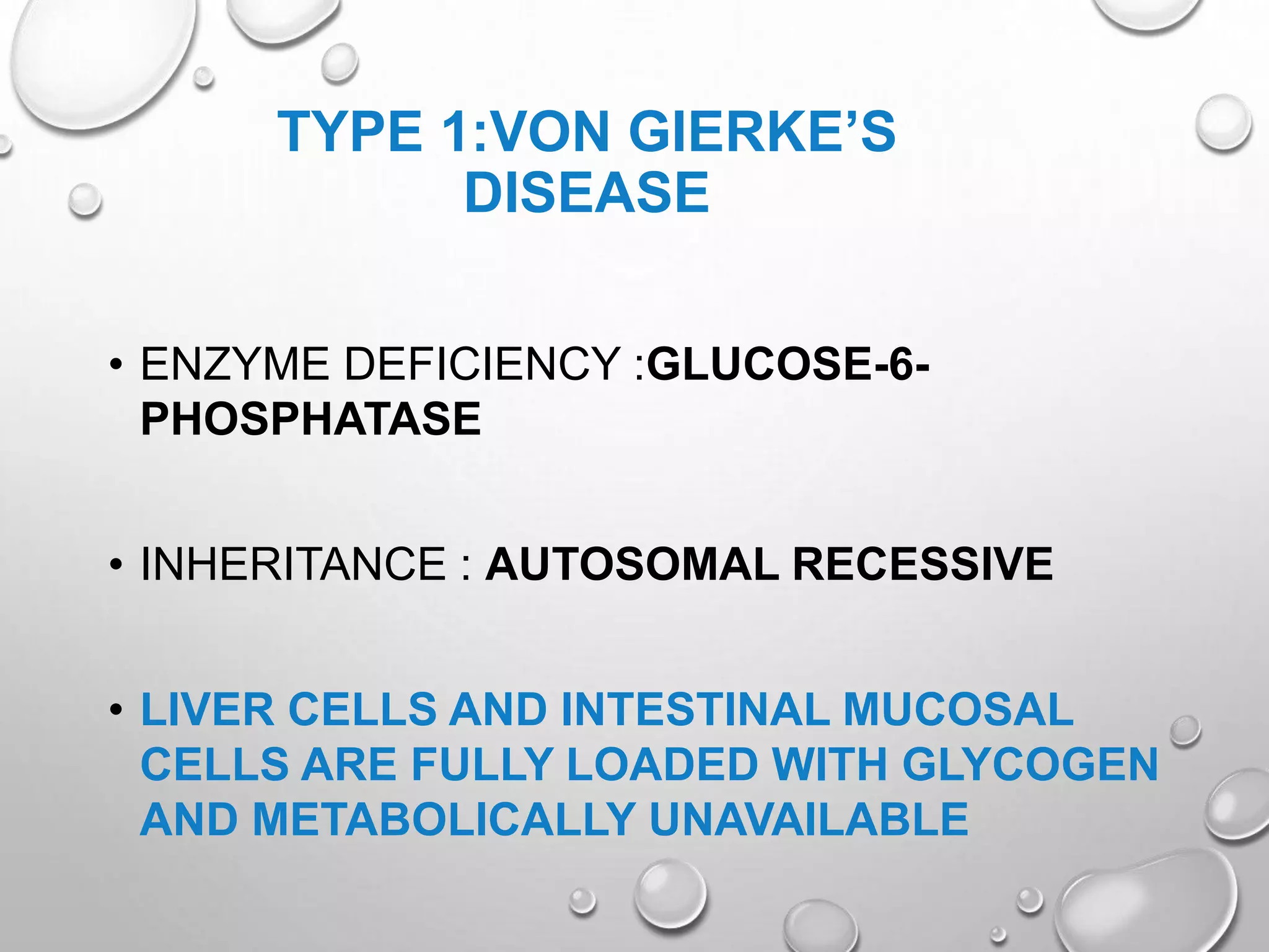 Glycogen storage diseases | PPTX