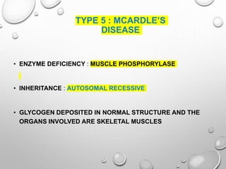 Glycogen storage diseases | PPTX
