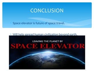 BASIC STUDY ABOUT SPACE ELEVATOR | PPT