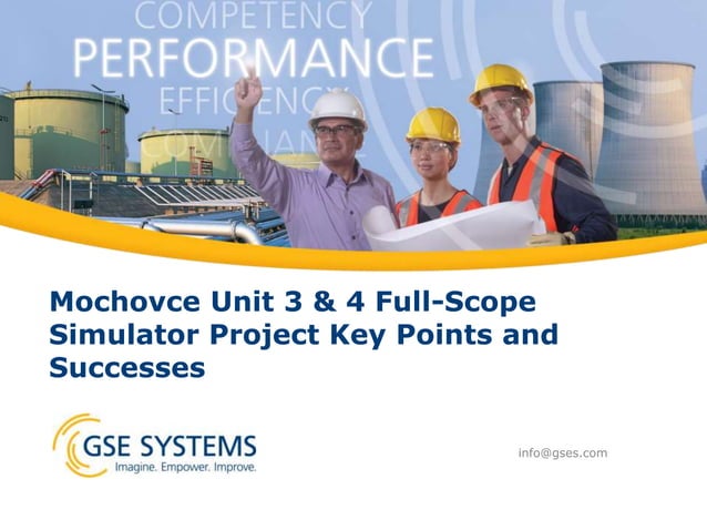 Mochovce Unit 3 & 4 Full-Scope Simulator Project Key Points and Successes | PPT