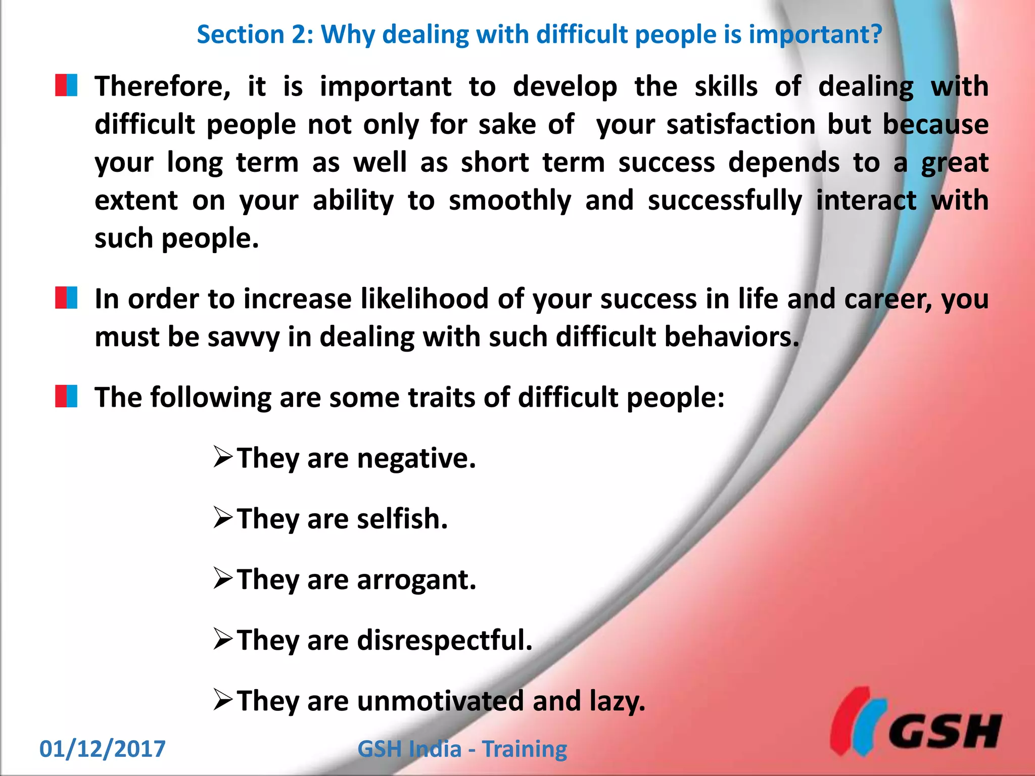 Gsh dealing with difficult people | PPTX