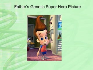 genetic superhero project | PPT