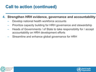 Towards a Global Strategy for Human Resources for health - ghwa board ...