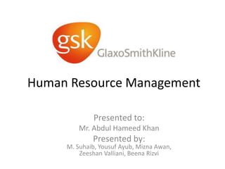 Career Development at GlaxoSmithKline Pakistan (HRM: AHK) | PPTX