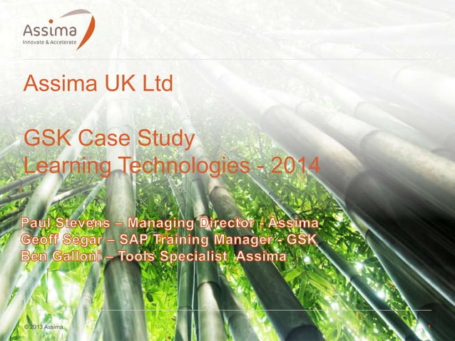 GSK Case Study - Training challenges, approach and tools used | PPTX