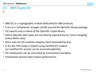 IBM Global Security Kit as a Cryptographic layer for IBM middleware ...