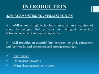 Advance Metering Infrastructure: Smart Meter | PPTX