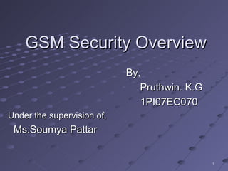 Gsm security | PPT | Smartphones | Consumer Electronics