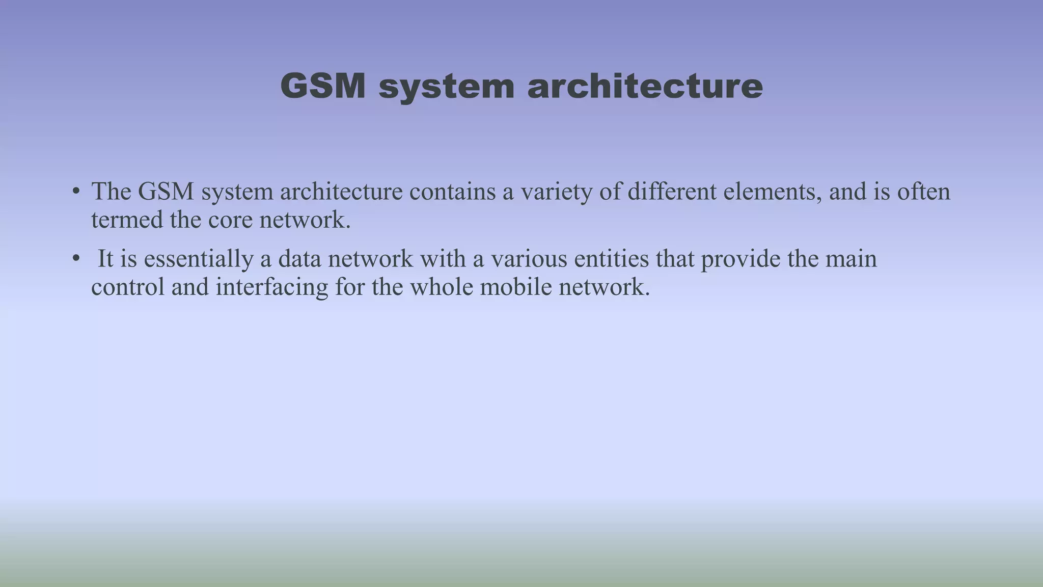 GSM ARCHITECTURE-Mobile Communication.pptx