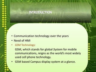 GSM based Campus Display System | PPTX