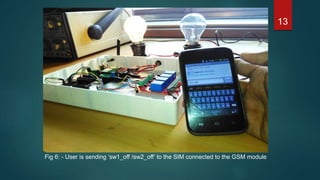 Gsm based home automation | PPTX