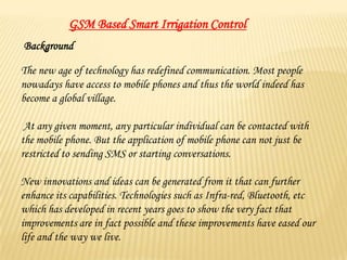 Gsm based irrigation control | PPTX