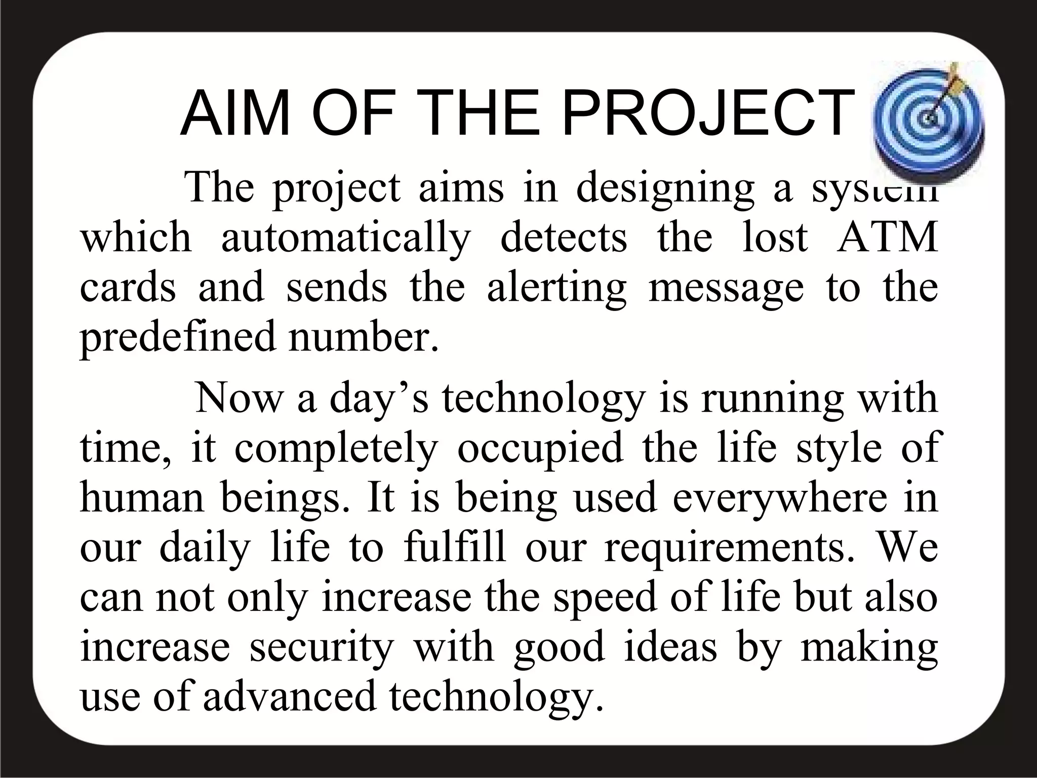 Gsm based smart card information for lost atm cards | PPT