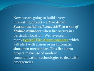 GSM BASED FIRE ALARM SYSTEM | PPTX