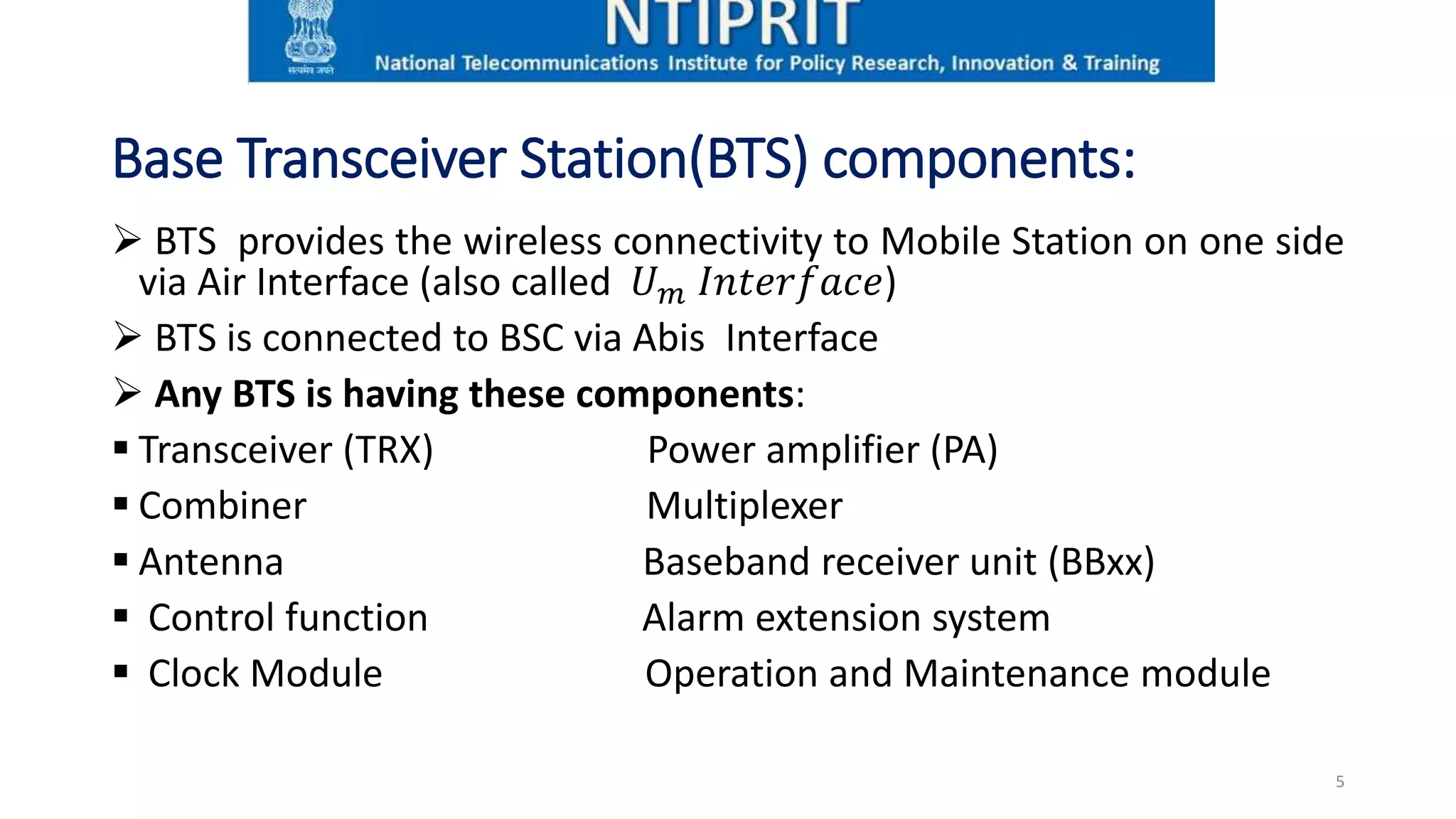 GSM Base transceiver station | PPTX