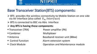 GSM Base transceiver station | PPTX | Computer Networking | Computing