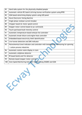 Gsm, gps, zigbee, rfid, robotics, bluetooth, voice based embedded projects | PDF