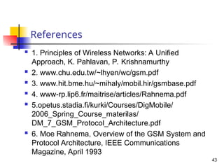 GSM_Protocol StackWhat is GSM? Nomenclature GSM Protocol Architecture ...