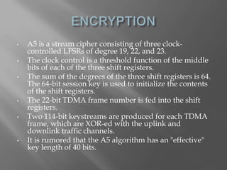 Gsm security and encryption | PPTX