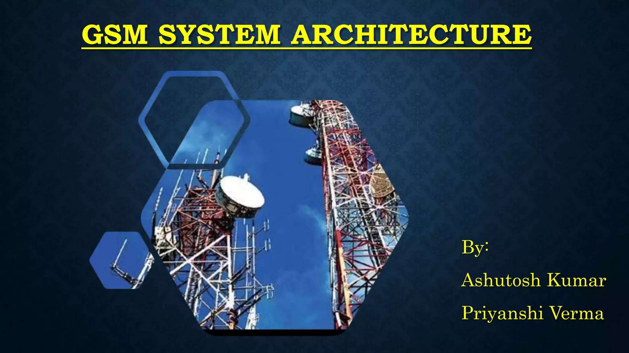 Gsm System Architecture Pptx