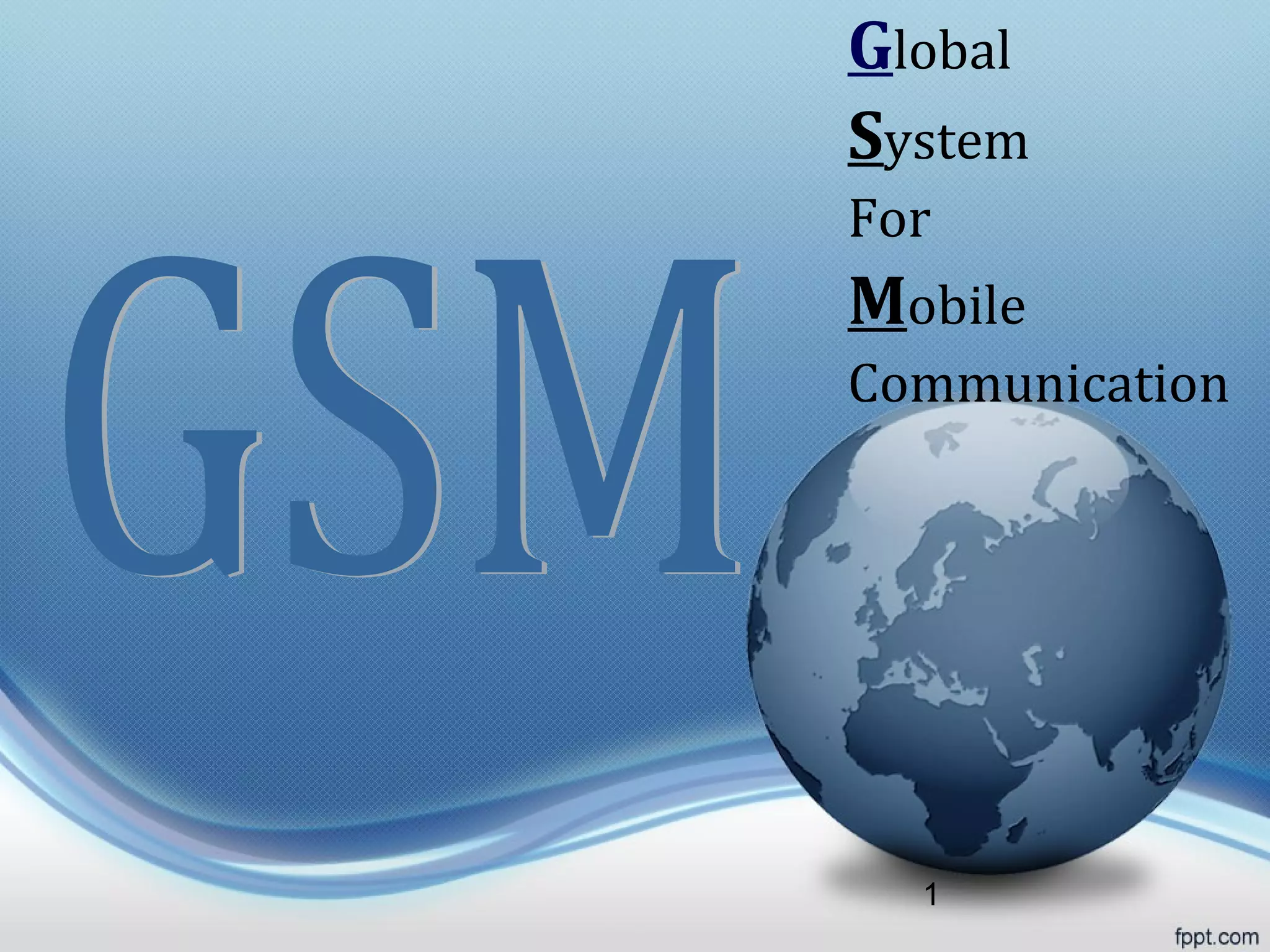 GSM Technology | PPT
