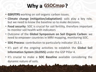 The Global Soil Organic Carbon map V1.0 | PPTX