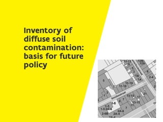 Policy on diffuse soil pollution in Flanders: human health issues and ...