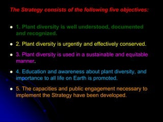 Global strategy for plant conservation | PPT