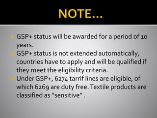Gsp plus- impact on pakistan's economy | PPTX