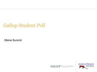 Gallup Student Poll Presentation Maine | PPT