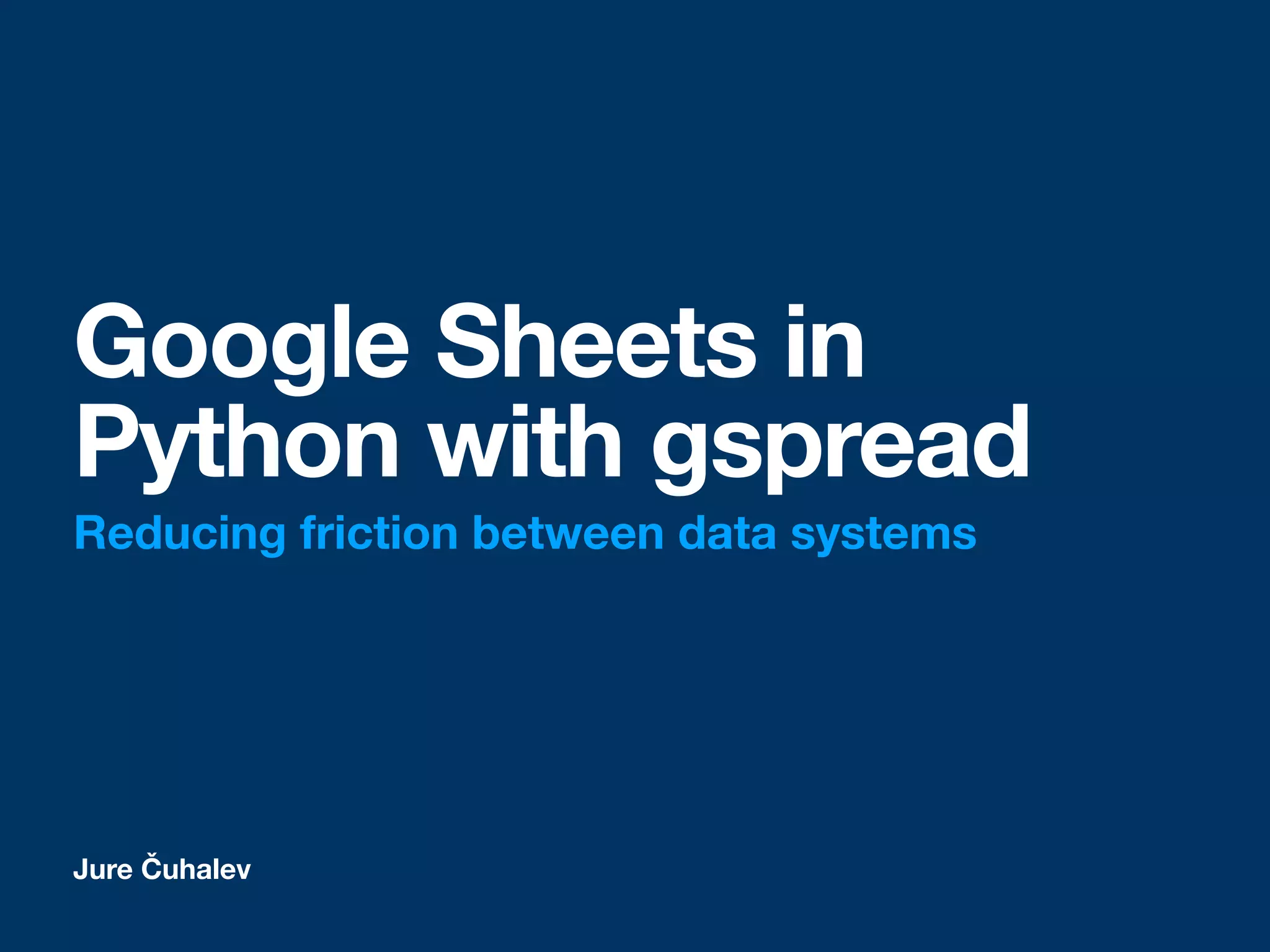 Google Sheets in Python with gspread | PPT