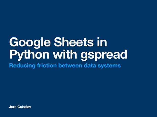 Google Sheets in Python with gspread | PPT