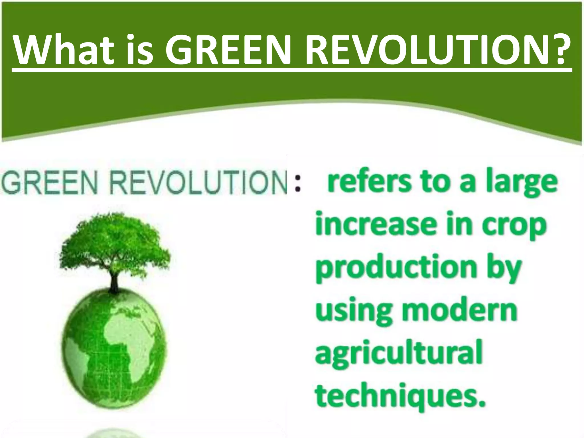 Green Revolution | PPT