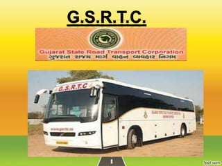 Gsrtc | PPT