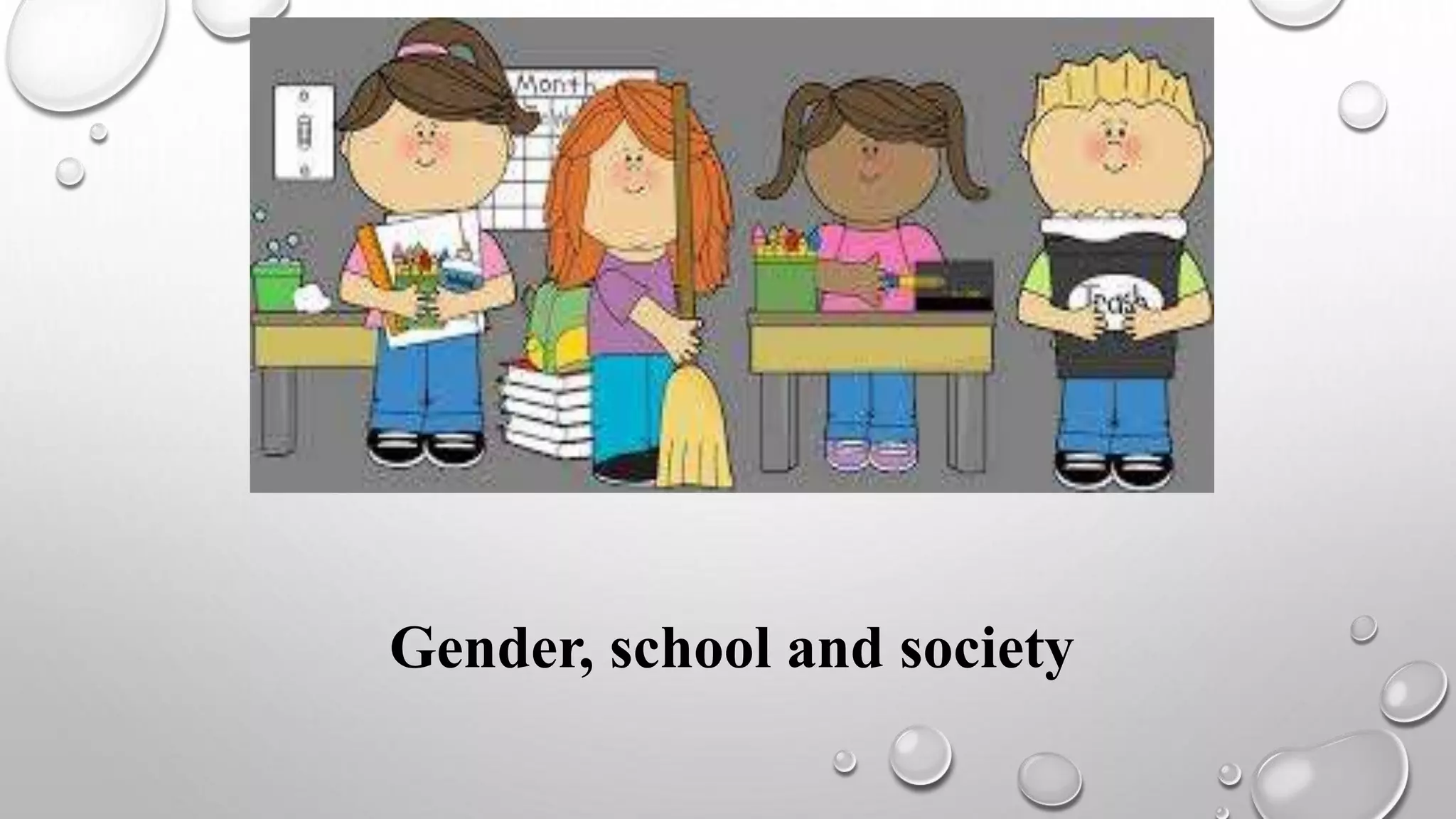Gender , school and society | PPTX