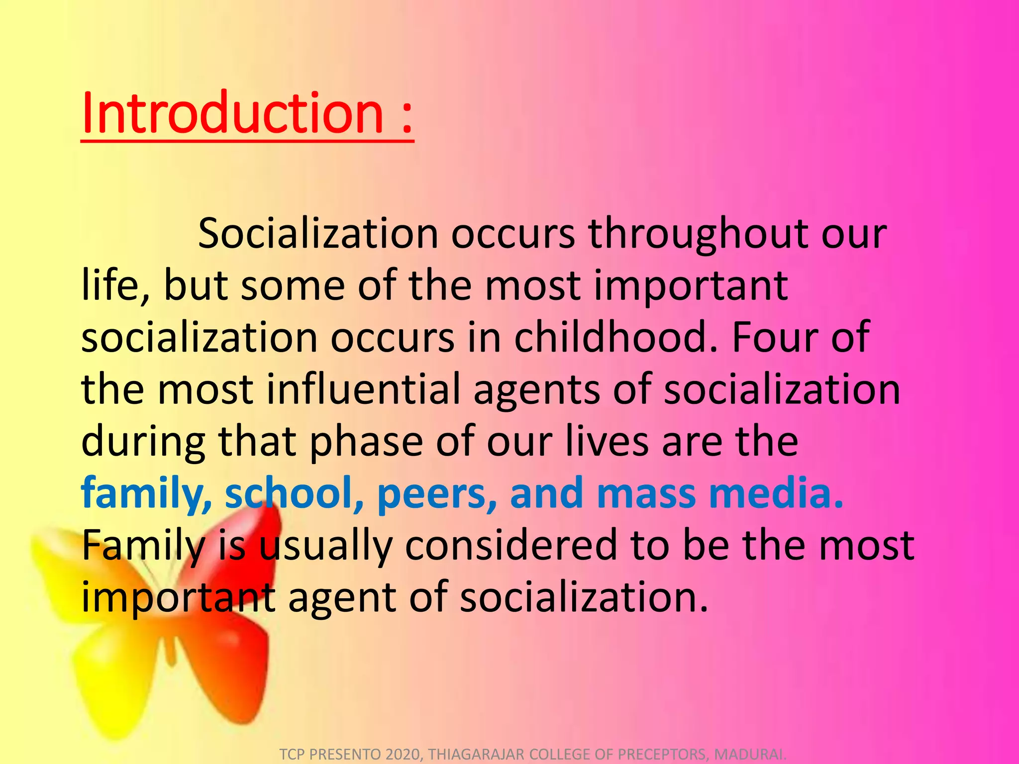 AGENCIES OF SOCIALIZATION | PPTX